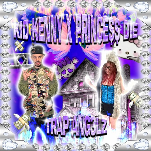 Stream KID KENNY AKA COBATINE X PRINCE$$ DIE /// TRAP ANG3LZ (((PROD ...