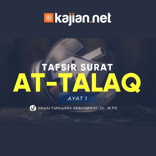 Stream Kajian.net | Listen to Kajian Tafsir Al Quran - Ustadz ... Stream Kajian.net | Listen to Kajian Tafsir Al Quran - Ustadz ...
