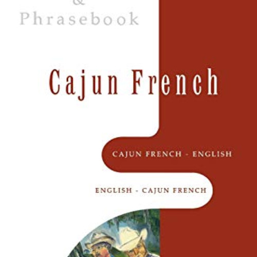 Stream View KINDLE 📙 Cajun French-English/English-Cajun French ...