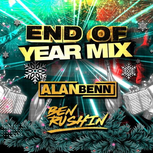 Stream End Of Year Promo Mix 2021 - Alan Benn & Ben Rushin (Free ...