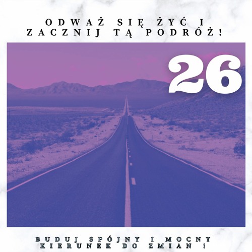 Stream episode Taka Moja Rada Odc. 26 - Buduj Spójny I Mocny Kierunek ...