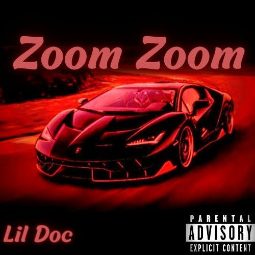 Stream Zoom Zoom by Lil Doc | Listen online for free on SoundCloud
