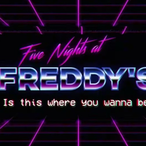Stream FNAF 1 | Five Nights at Freddy's (Remastered 80s Remix) - The ...