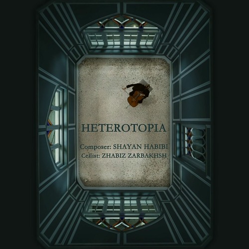 Stream Shayan Habibi | Listen to HETEROTOPIA - SHAYAN HABIBI playlist ...