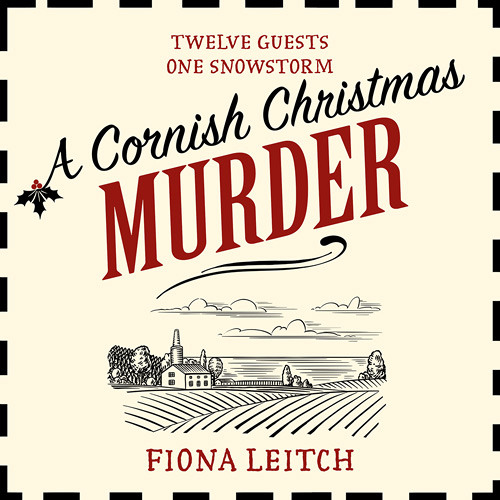 Stream A Cornish Christmas Murder, By Fiona Leitch, Read by Zara Ramm ...