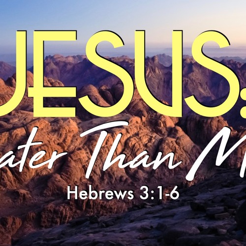 Jesus Is Greater Than