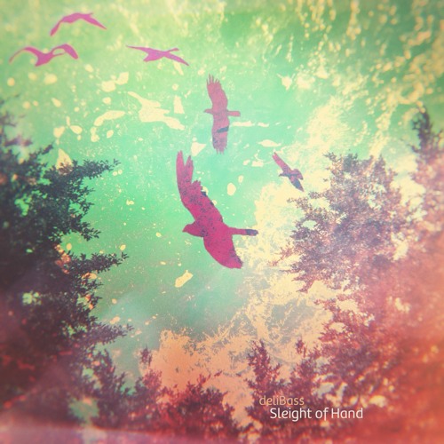 Stream Sleight Of Hand by deliBass | Listen online for free on SoundCloud Stream Sleight Of Hand by deliBass | Listen online for free on SoundCloud