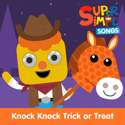 Stream Knock, Knock, Trick or Treat (Sing-Along) by Super Simple Songs ...