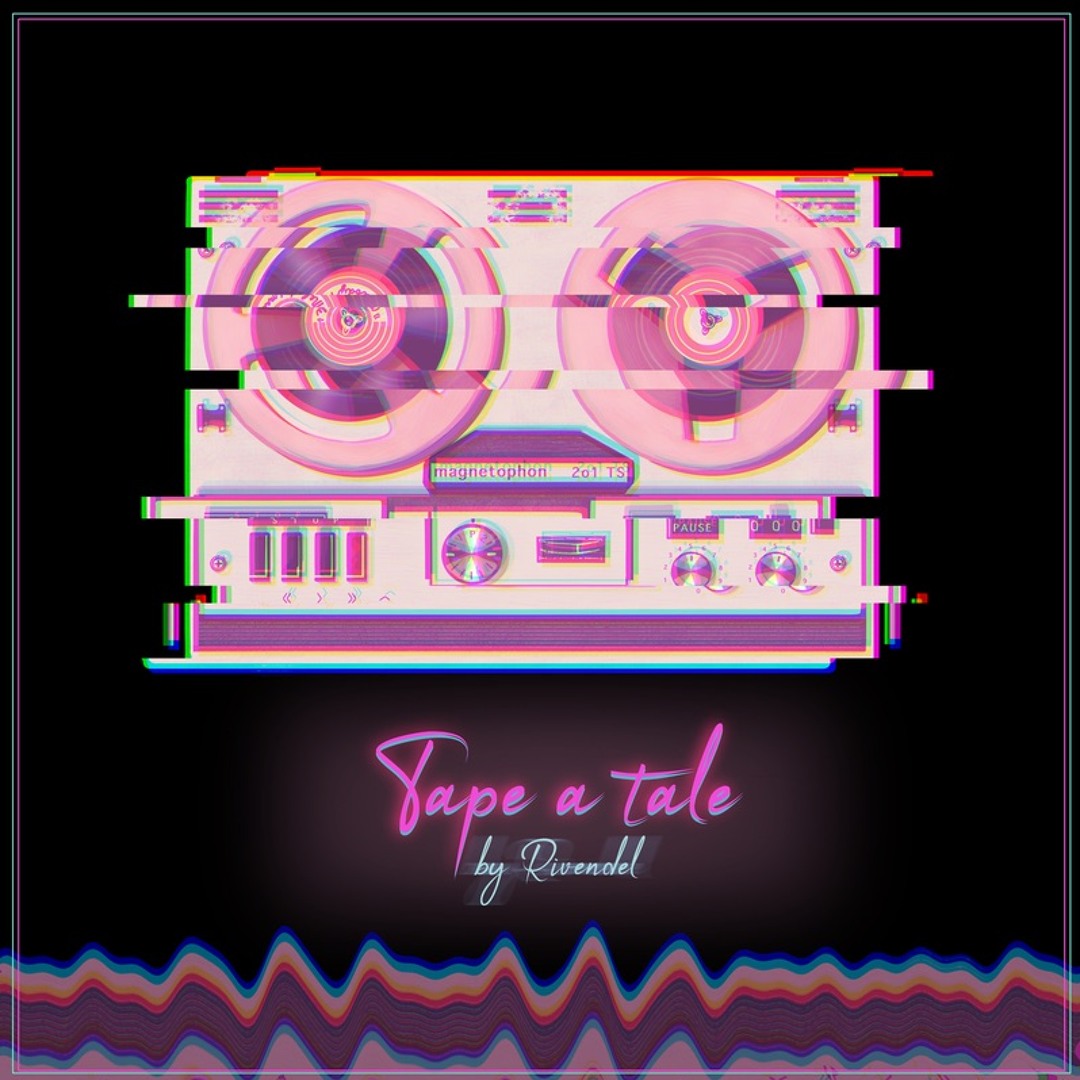 Stream Rivendel - Tape A Tale (2020) by 𝔾𝕣𝕚𝕕·𝕆𝕗𝕗 / ℝ𝕚𝕧𝕖𝕟𝕕𝕖𝕝 | Listen ...