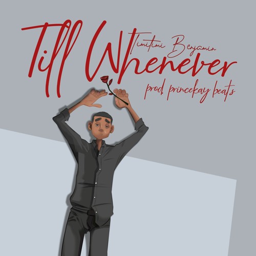 Stream Timitimi Benjamin - Till whenever by Freeme Music | Listen ...