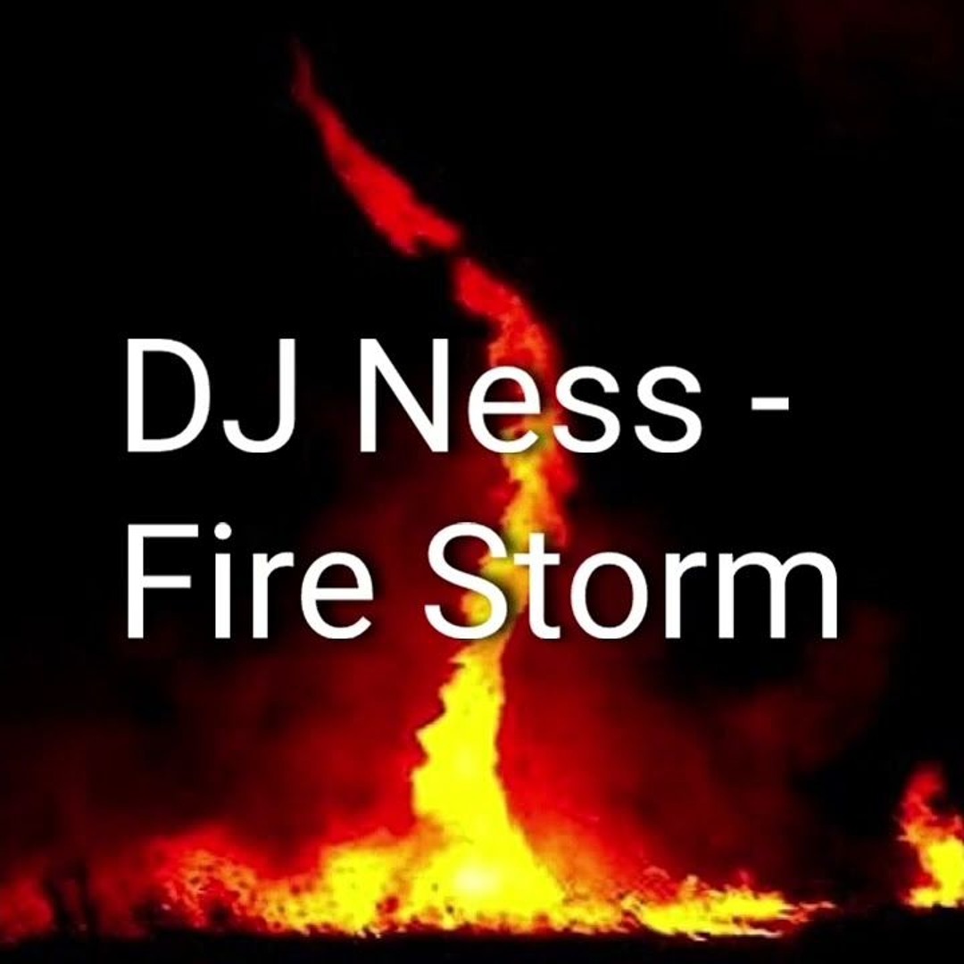 Stream DJ Ness - Fire Storm by KeepKickingTheBass | Listen online for ...