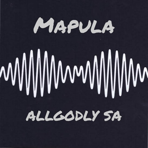 Stream Mapula by ALLGODLY SA | Listen online for free on SoundCloud