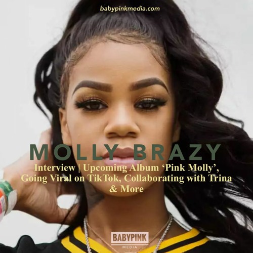 Stream Interview With Molly Brazy About Her Upcoming Album 'Pink Molly ...