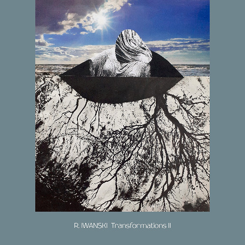 Stream R. IWANSKI - Replica (Transformations II, 2025, CD) by X-NAVI:ET ...