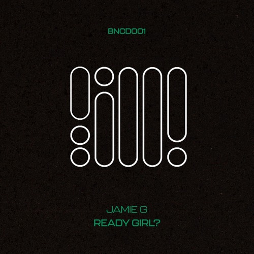 Stream BNCD001 Jamie G - Ready Girl? by BINARY Code | Listen online for ...