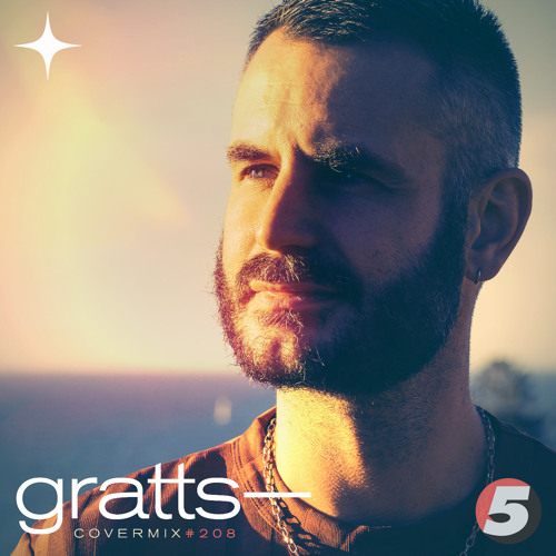 Stream Gratts ⭐️ 5 Mag Issue 208 Cover Mix by 5 Magazine | Listen ...