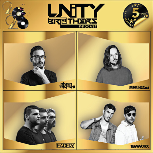 Dario Trapani & Funkin Matt & FaderX & Teamworx - Unity Brothers ...