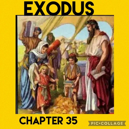 Stream Exodus 35 - Sabbath Regulations by COGA Knows His Word Daily | Listen online for free on ...