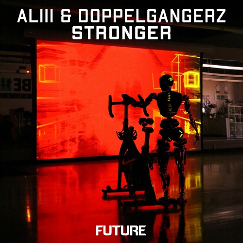 Stream ALIII & Doppelgangerz - Stronger by ALIII | Listen online for ...