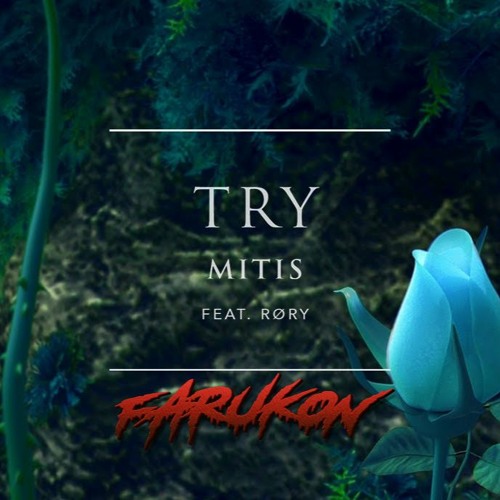 Stream MitiS - Try (Farukon Remix) by Farukon | Listen online for free ...