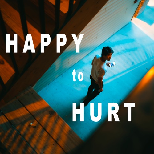 Stream Happy To Hurt by Tuan Le | Listen online for free on SoundCloud