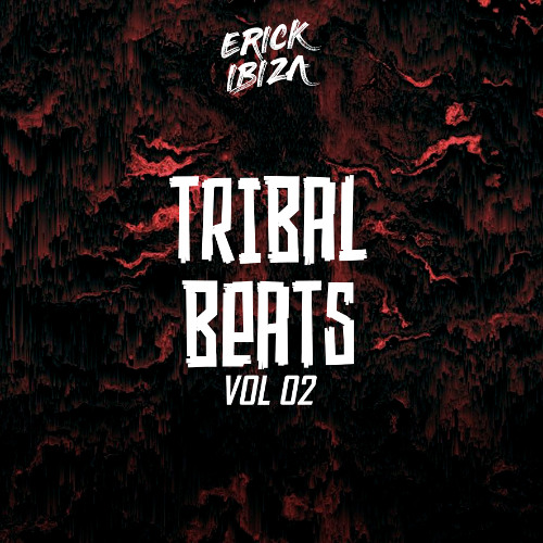 Stream Erick Ibiza - Tribal Beats 2 by ERICK IBIZA OFFICIAL (Mr Strings) | Listen online for ...