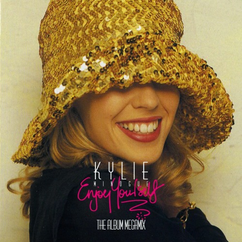 Enjoy Yourself Kylie Minogue