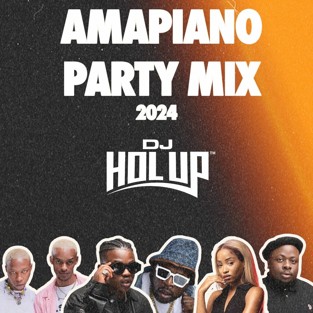 Listen to Amapiano Party Mix 2024 Focalistic DJ Maphorisa Uncle Waffles ...