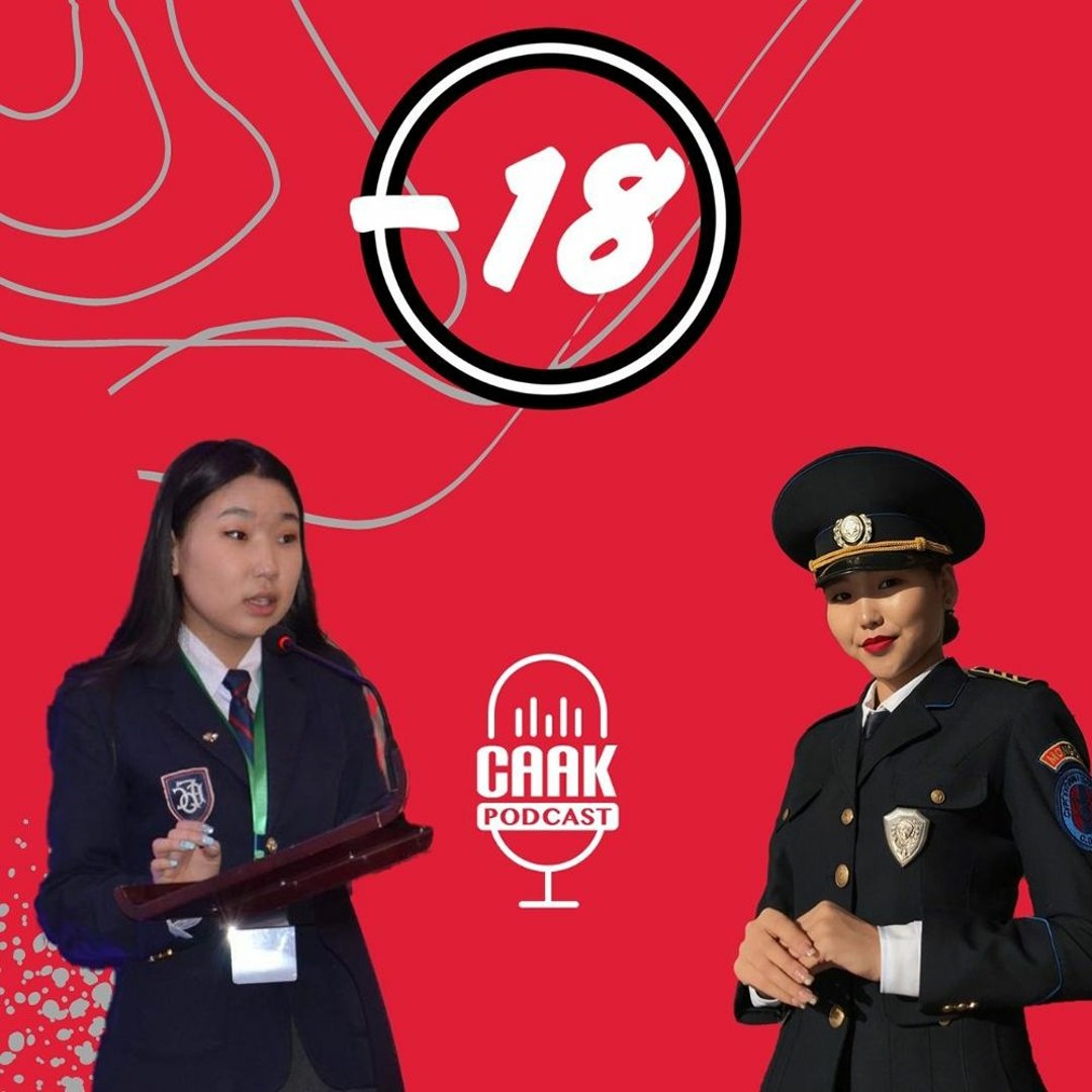 Stream episode #10 Хасах 18 - Лидер сурагч by Caak Podcast podcast | Listen online for free on ...