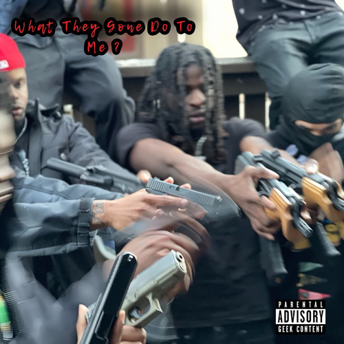 What They Gone Do To Me - Listen to music