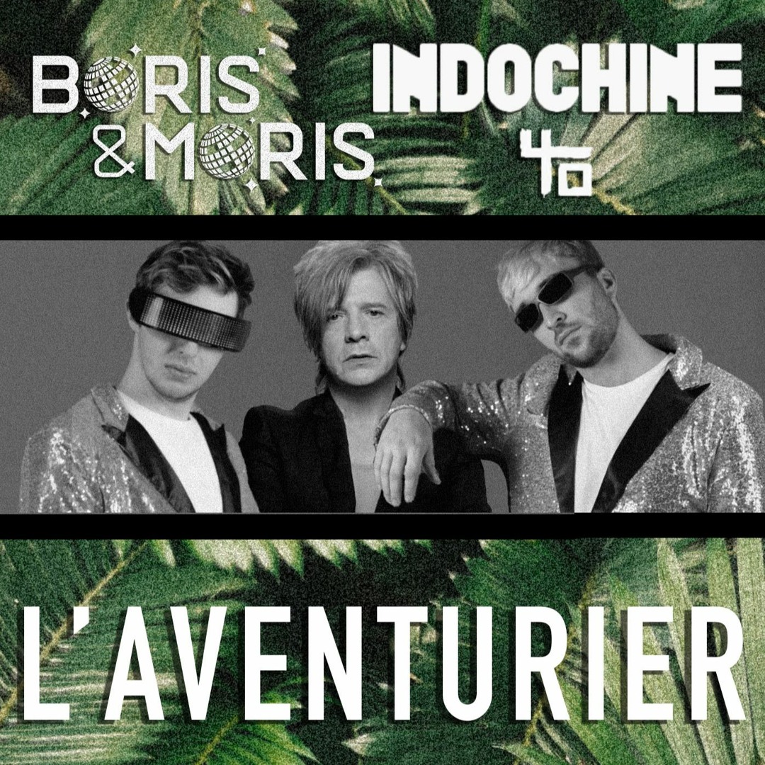 Stream L'AVENTURIER by Boris & Moris | Listen online for free on SoundCloud