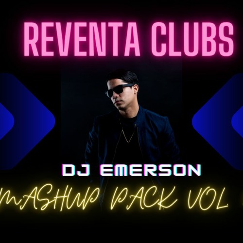 pumpyoursound.com | EMERSON REVENTA CLUBS MASHUP PACK VOL. 1