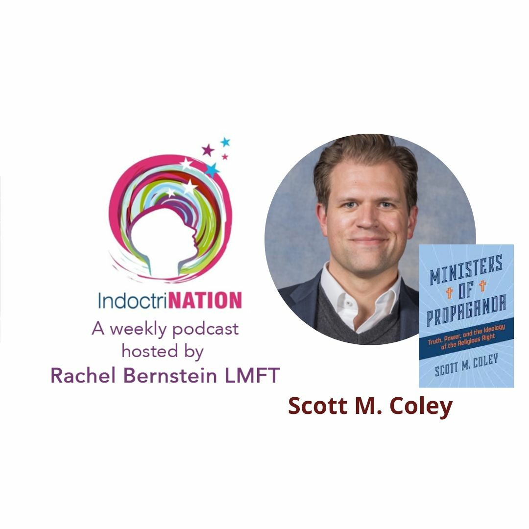 Stream Ministers Of Propaganda w/Scott M. Coley by IndoctriNation ...