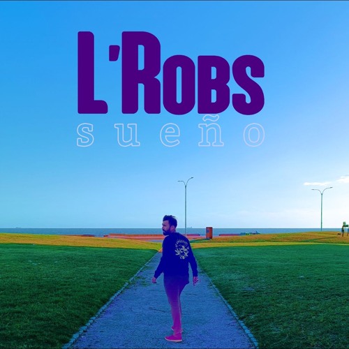Stream L´robs - Sueños ft. nineteen by L´robs | Listen online for free ...
