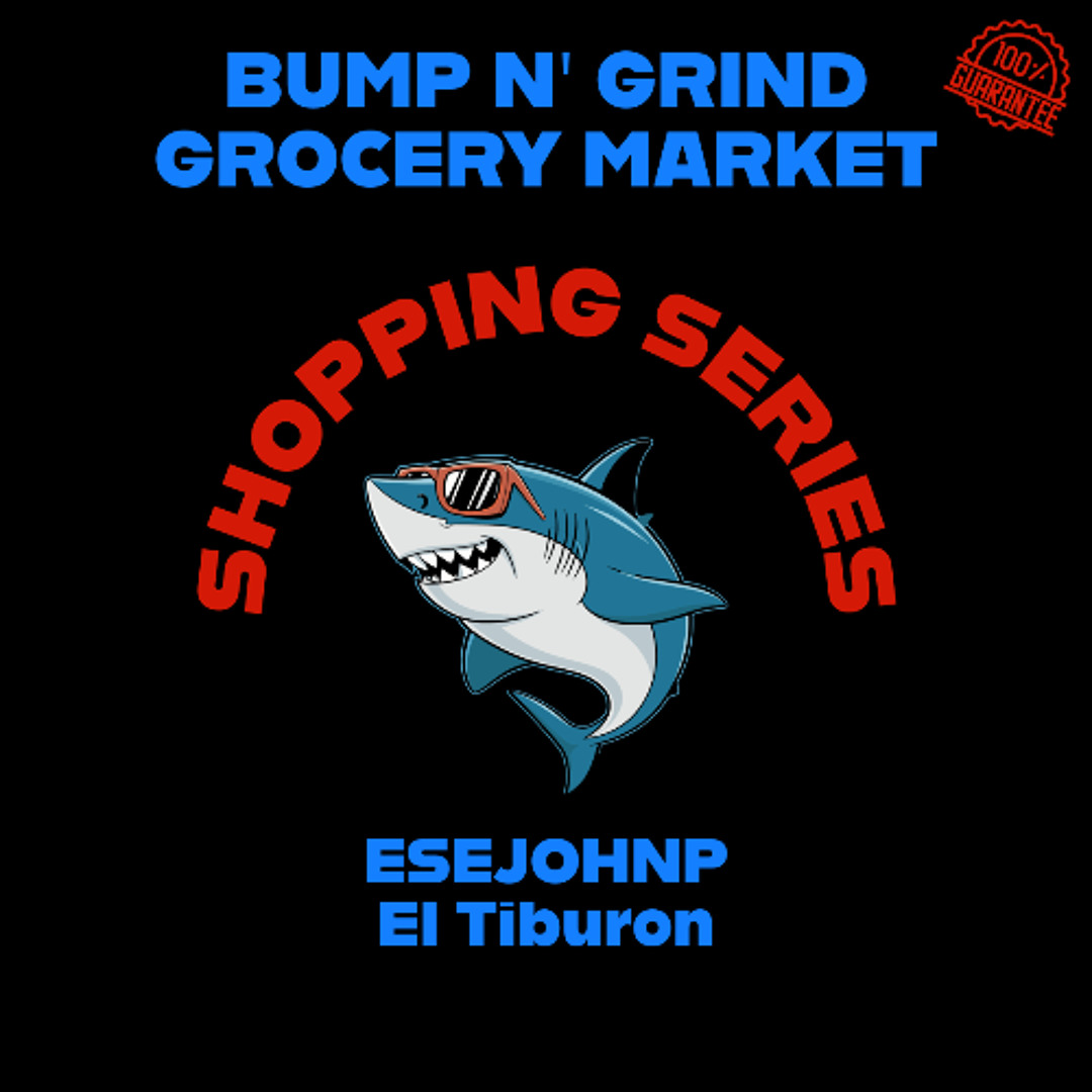Stream ESEJOHNP - EL Tiburon [Bump N' Grind Records Exclusive] by Bump N' Grind Records | Listen ...