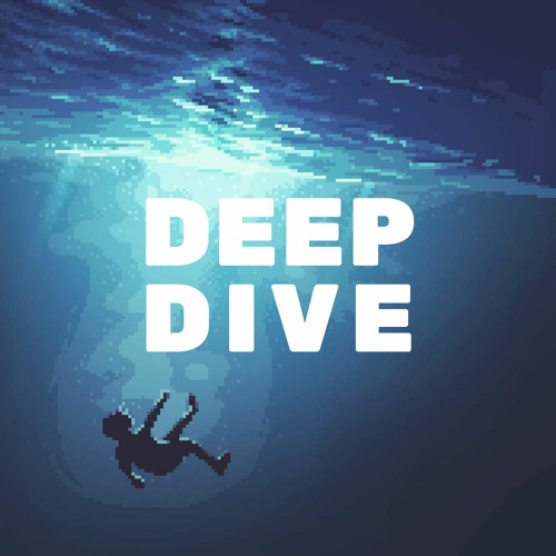 Stream Deep Dive by Maak | Listen online for free on SoundCloud