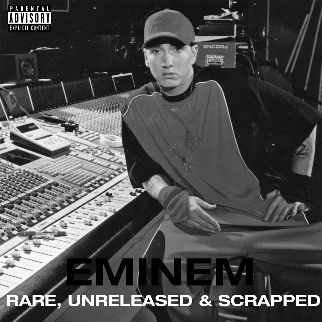 Stream Eminem (Rare) | Listen to Rare, Unreleased, & Scrapped playlist ...