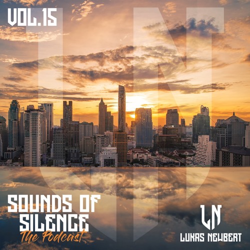 Lukas Newbert - Sounds of Silence Vol.15 2022-09-07