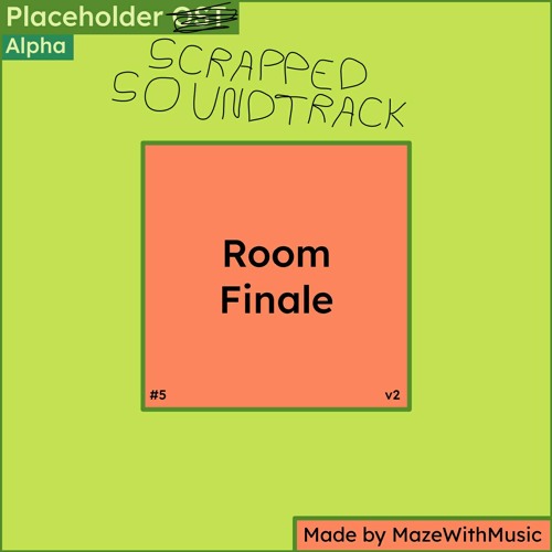 Stream Placeholder SST - Room Finale by MazeWithMusic | Listen online ...