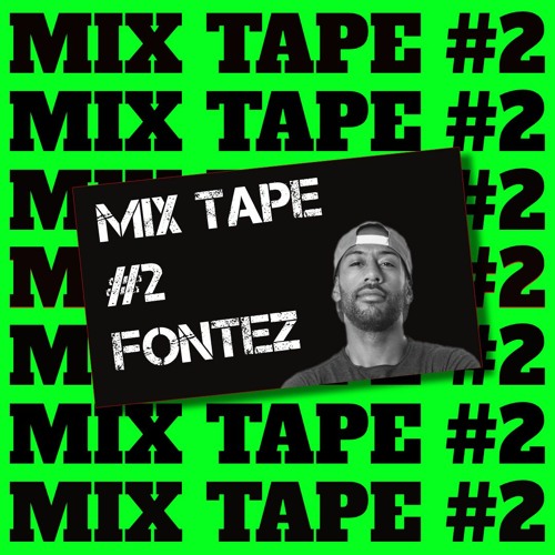 Stream Fontez @ Mix Tape #2 (Especial Bubu Lounge) by Fontez | Listen ...