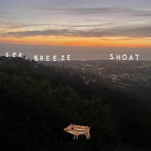 Stream Sex Breeze By Shoat Listen Online For Free On Soundcloud