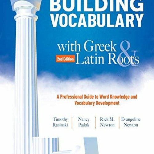 Stream episode PDF/READ Building Vocabulary with Greek and Latin Roots ...