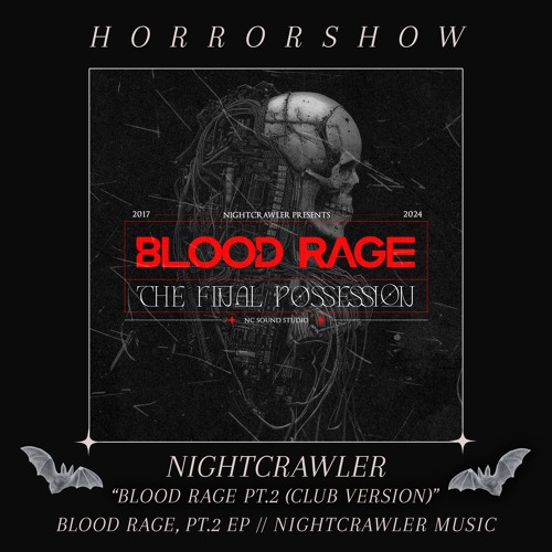 Stream 𝐍𝐢𝐠𝐡𝐭𝐜𝐫𝐚𝐰𝐥𝐞𝐫 - 𝐁𝐥𝐨𝐨𝐝 𝐑𝐚𝐠𝐞 𝐏𝐭.𝟐 (𝐂𝐥𝐮𝐛 𝐕𝐞𝐫𝐬𝐢𝐨𝐧) [𝐍𝐂𝐍𝟒𝟒] by 𝑯𝑶𝑹𝑹𝑶𝑹 ...