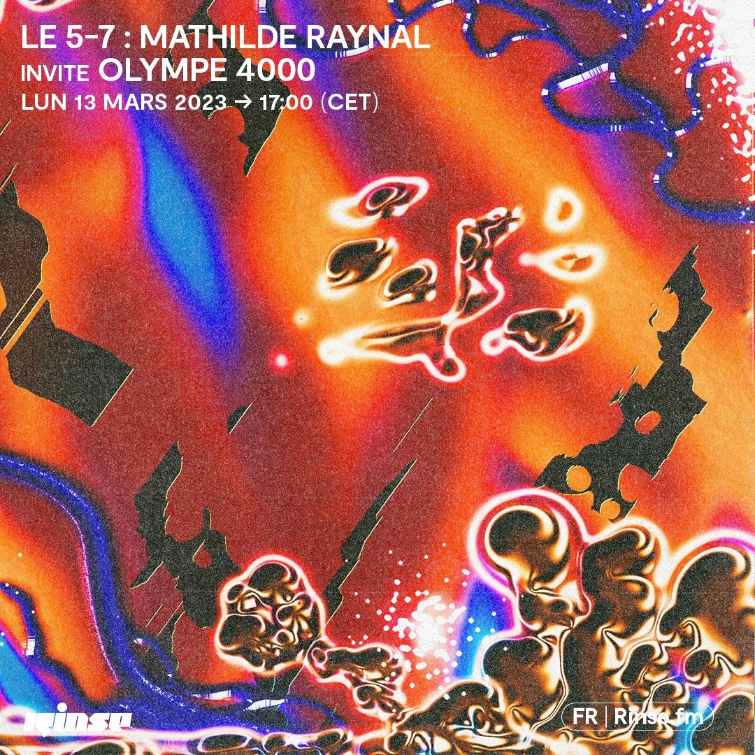 Stream Le 5-7 : Mathilde Raynal invite Olympe 4000 - 13 Mars 2023 by ...