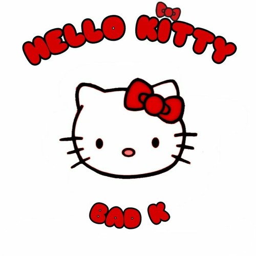 Kitty Bad Hello