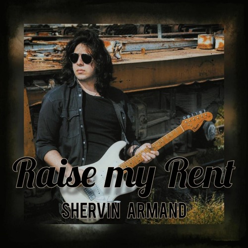 Stream Raise My Rent by Shervin Armand | Listen online for free on ...