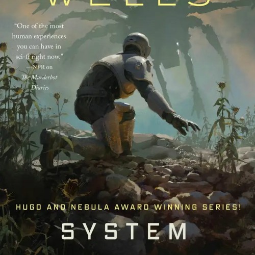 Stream (Get Now) System Collapse (The Murderbot Diaries, #7) from ...