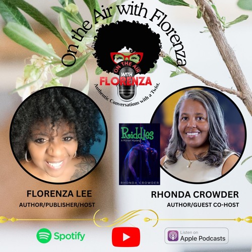 Stream episode Rhonda Crowder joins On the Air with Florenza by Authors ...
