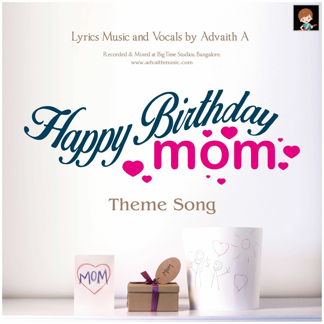 Stream Happy Birthday Mother - Theme Song by Ady | Listen online for ...