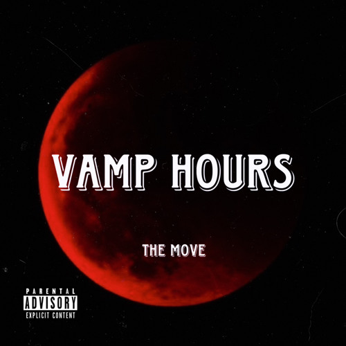 Stream Vamp Hours - The Move by TRAPCULA | Listen online for free on ...
